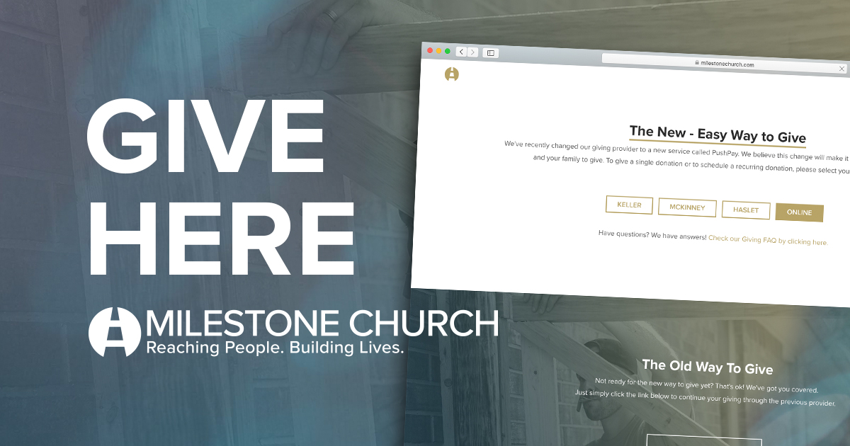 Give | Milestone Church